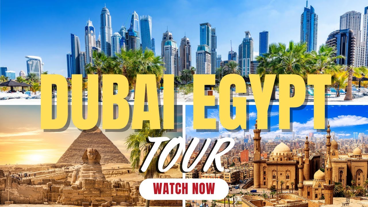Dubai & Egypt Tour (13 Days / 12 Nights) I Go-jetter Tours - YouTube