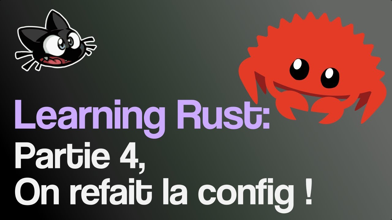 Je découvre le langage de programmation Rust (épisode 4/?) - YouTube