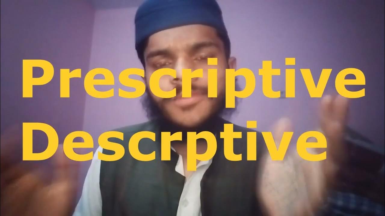 Prescriptive VS Descriptive Grammar - YouTube