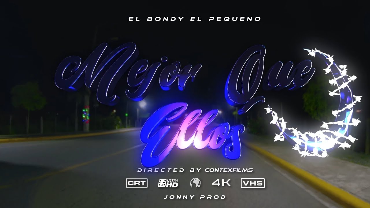 EL BONDY - MEJOR QUE ELLOS (VIDEO OFICIAL) - YouTube