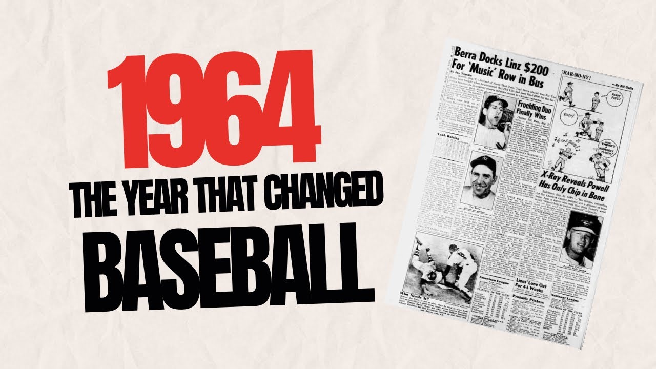 1964: The Year That Baseball Changed - YouTube
