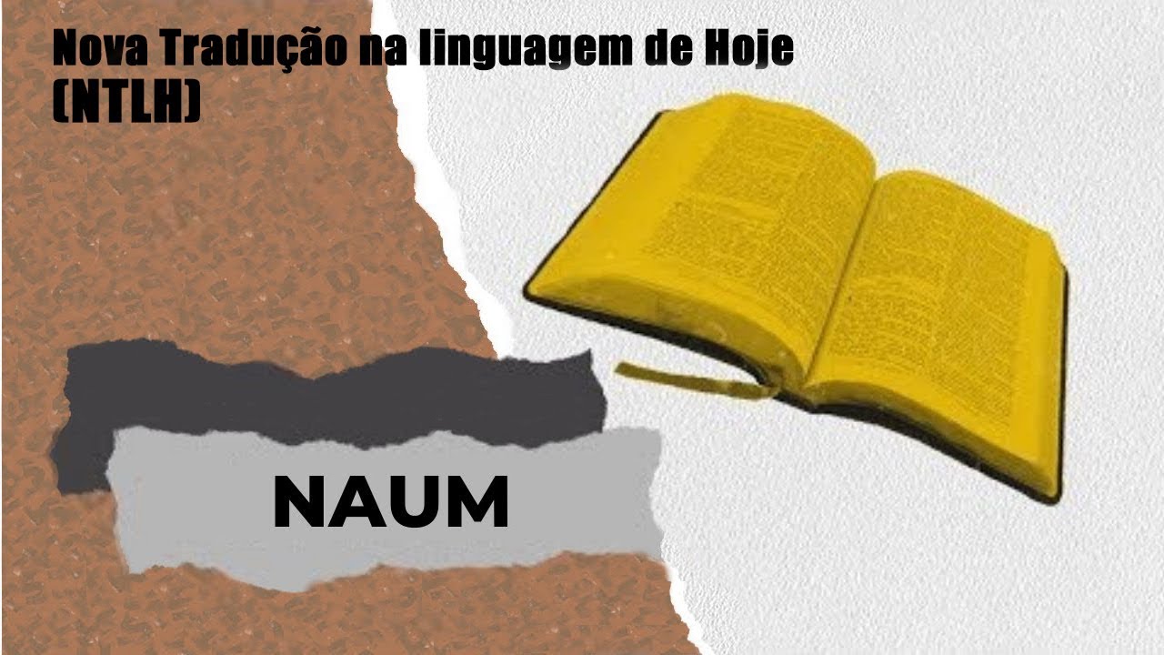 Livro do Profeta Naum (NTLH) - YouTube
