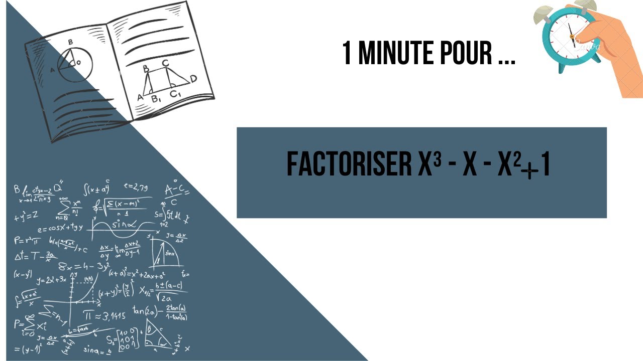 1 Minute Pour Factoriser X X X 1 YouTube 1-minute-pour-factoriser-x-x-x-1-youtube