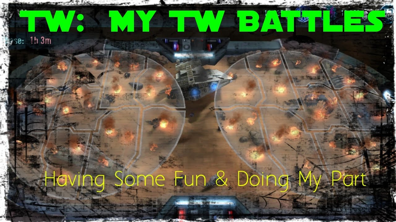 TW: My Battles in TW. || Star Wars Galaxy of Heroes SWGOH - YouTube