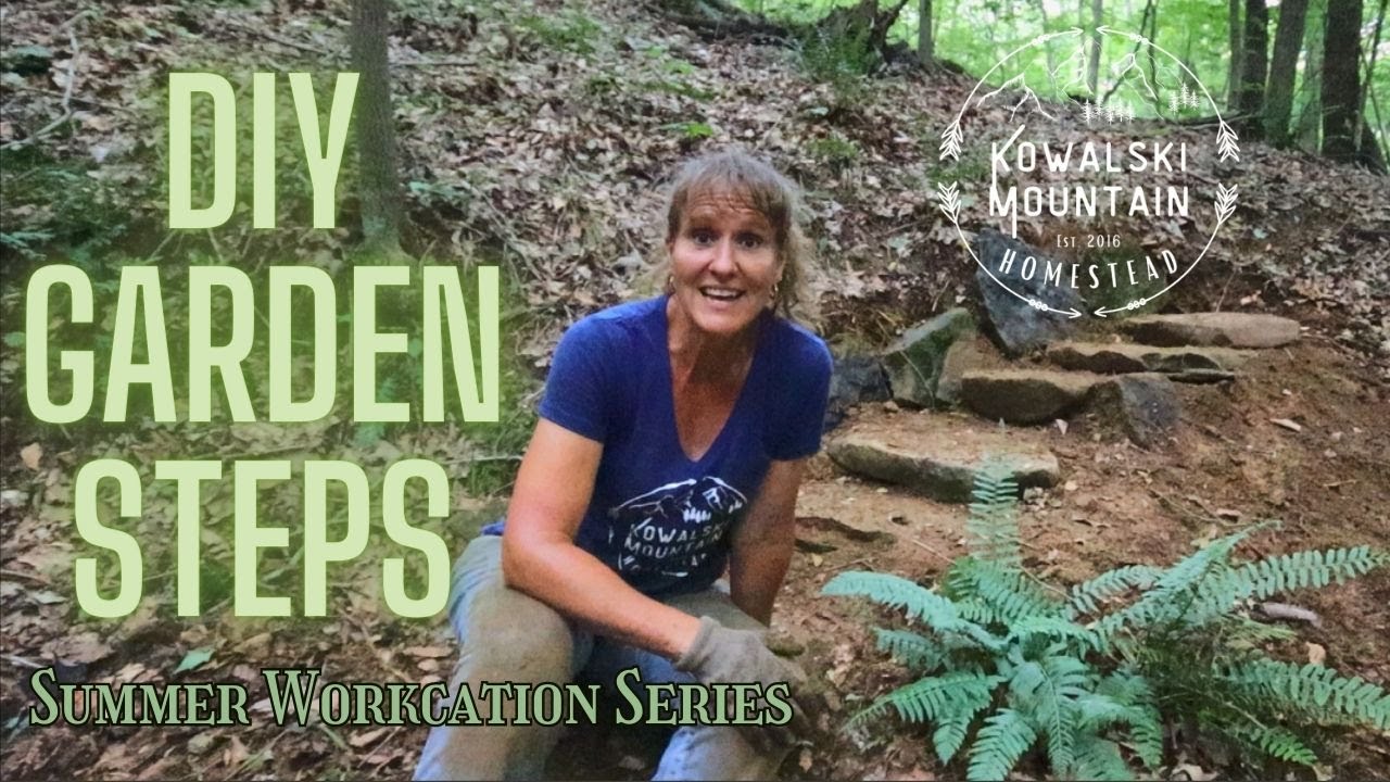 DIY Garden Steps | Building Rustic Steps for FREE | Summer Workcation ...