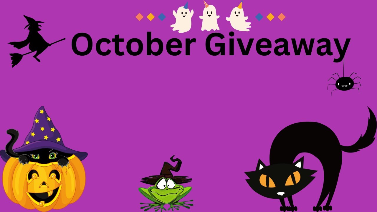 October Giveaway - YouTube