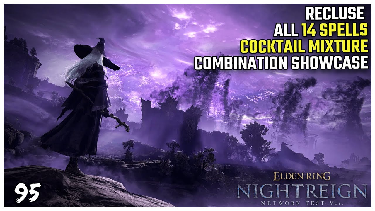 Recluse ALL 14 SPELLS | Elden Ring NIGHTREIGN : All Magic Cocktail ...