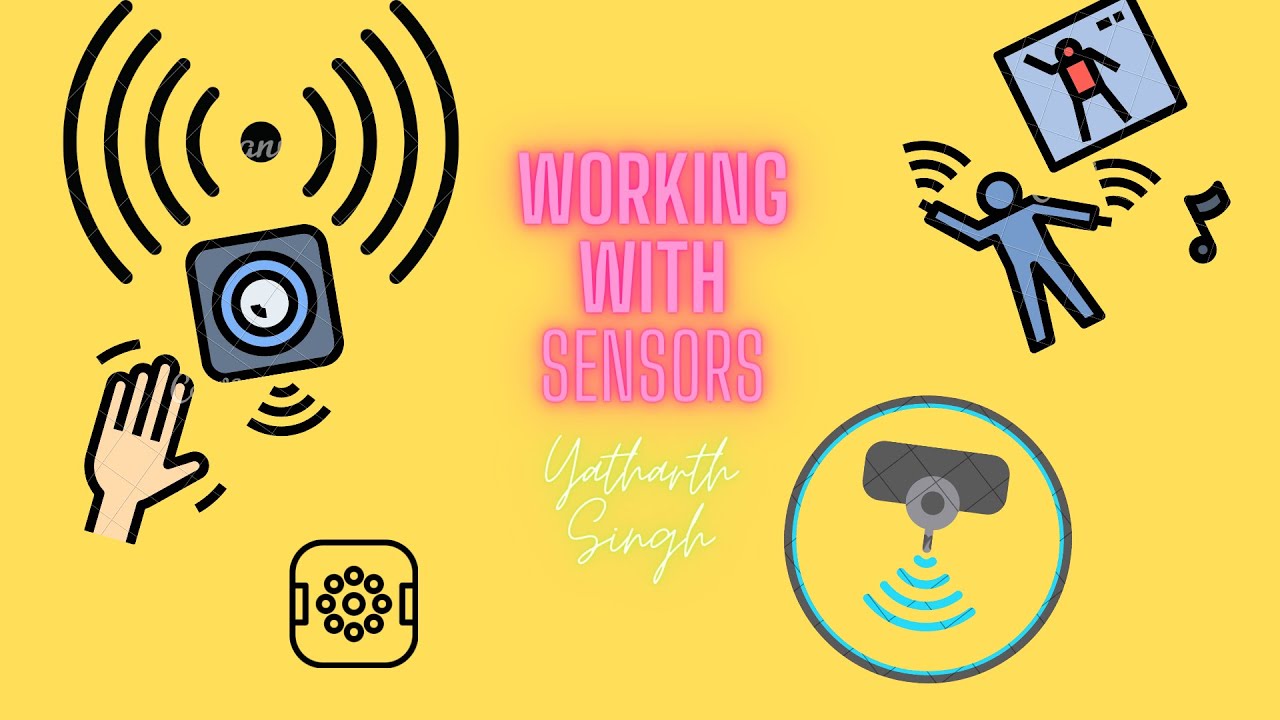 Working with Sensors: (Tutorial #5) - YouTube