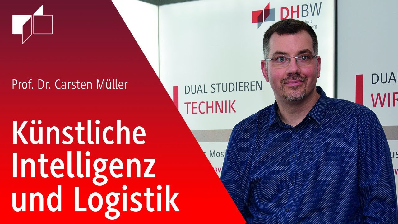 Künstliche Intelligenz und Logistik // Prof. Dr. Carsten Müller - YouTube