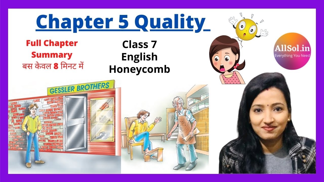 Chapter 5 Quality Short Summary In Hindi Class 7 English Honeycomb chapter-5-quality-short-summary-in-hindi-class-7-english-honeycomb