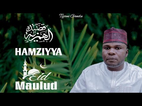 Hamziyya - Tijjani Gandu - Official Audio