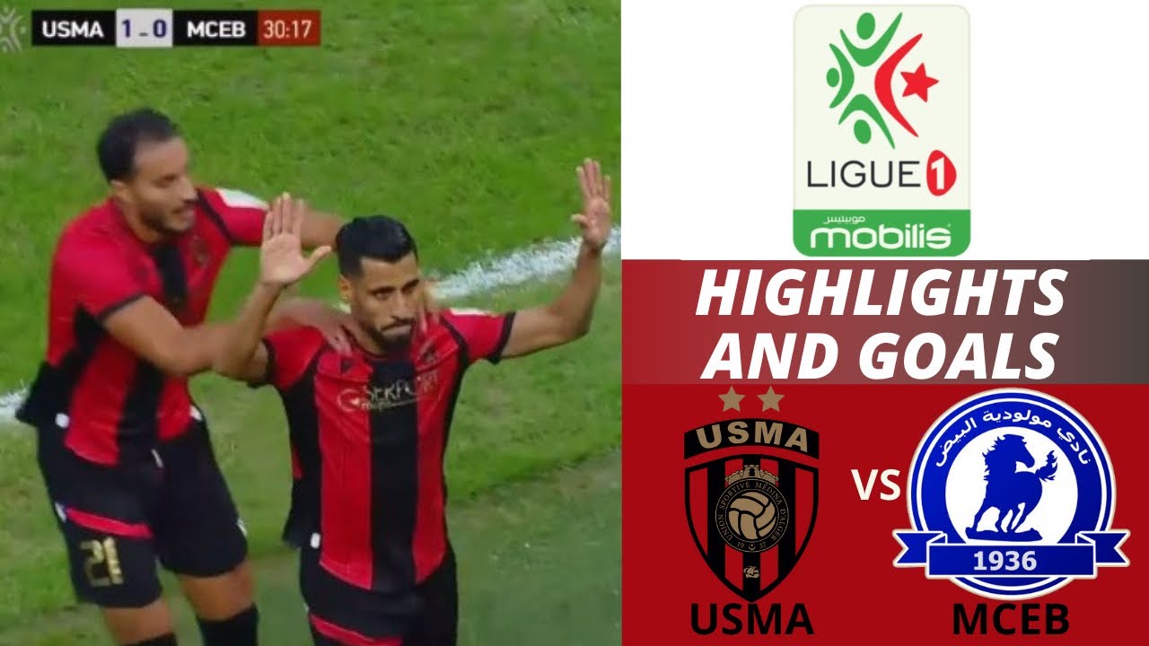 USM Alger vs MC El Bayadh (1-0) | Highlights and Goals | Ligue 1 ...