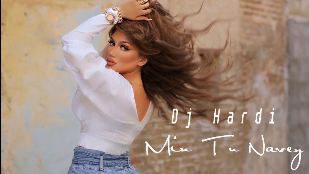 Helly Luv - Min Tu Navey remix dj hardi - YouTube