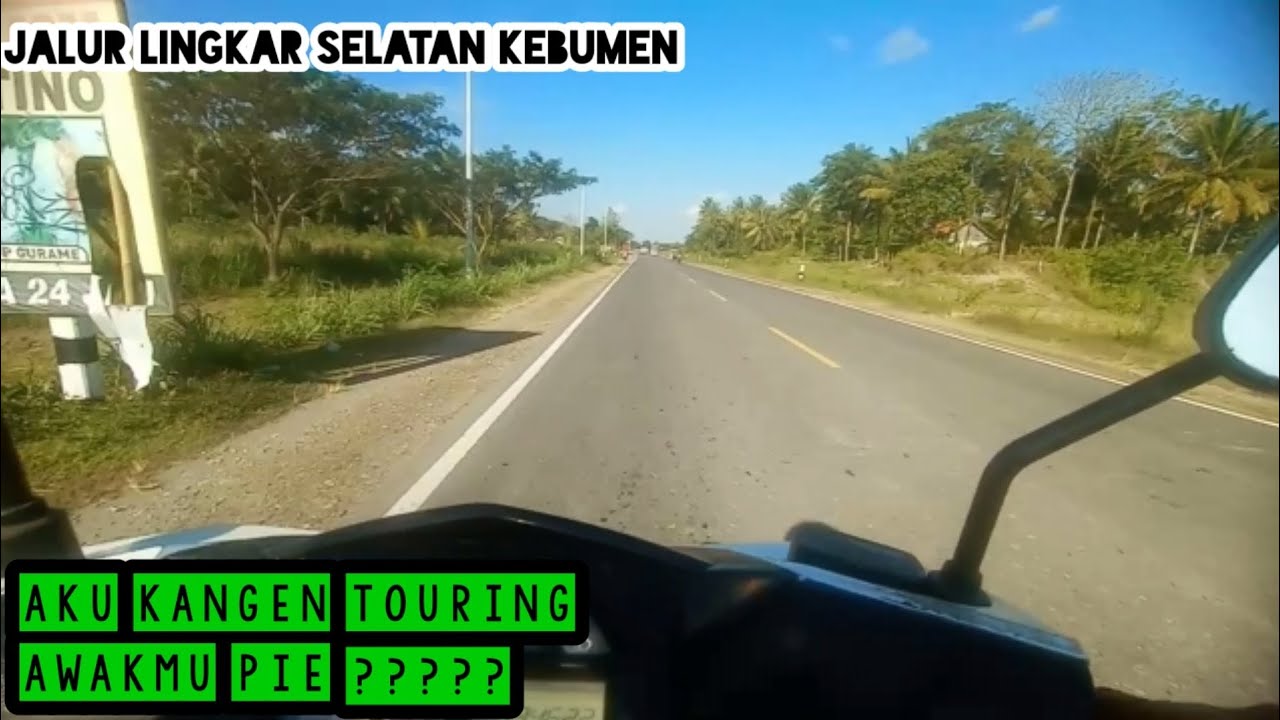 lewat sini jadi kangen pantura || kangen touring | JLS kebumen | sanes ...