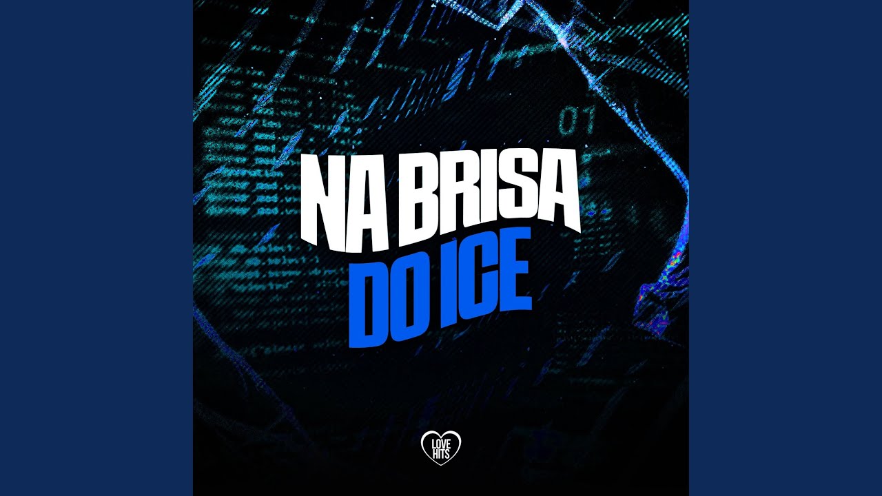 Na Brisa do Ice - YouTube
