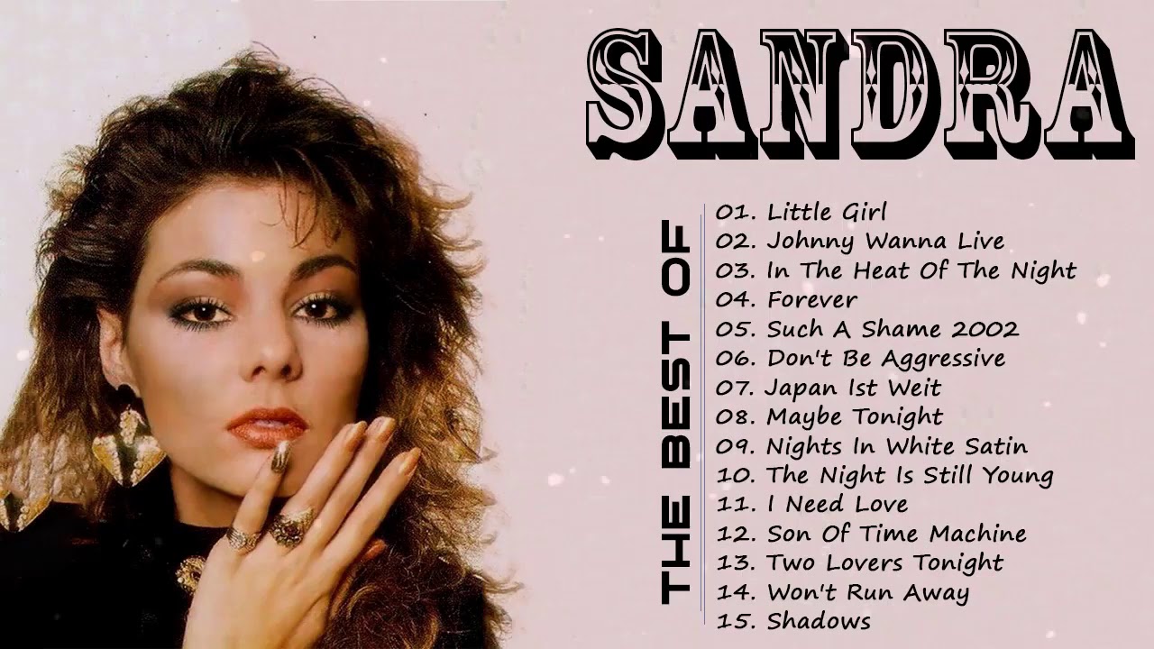SANDRA Die besten Songs 2020 SANDRA Greatest Hits Collection SANDRA New ...
