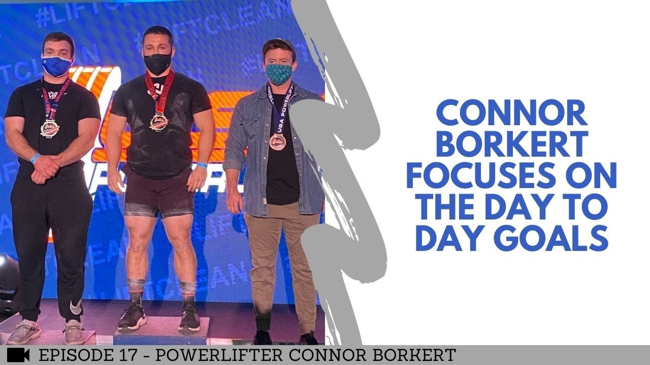 Powerlifter Connor Borkert Takes Things One Step at a Time - YouTube