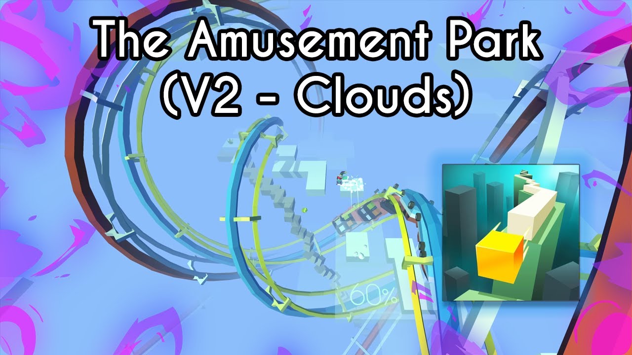 Dancing Line Community Edition - The Amusement Park [V2 - Clouds] (iOS ...