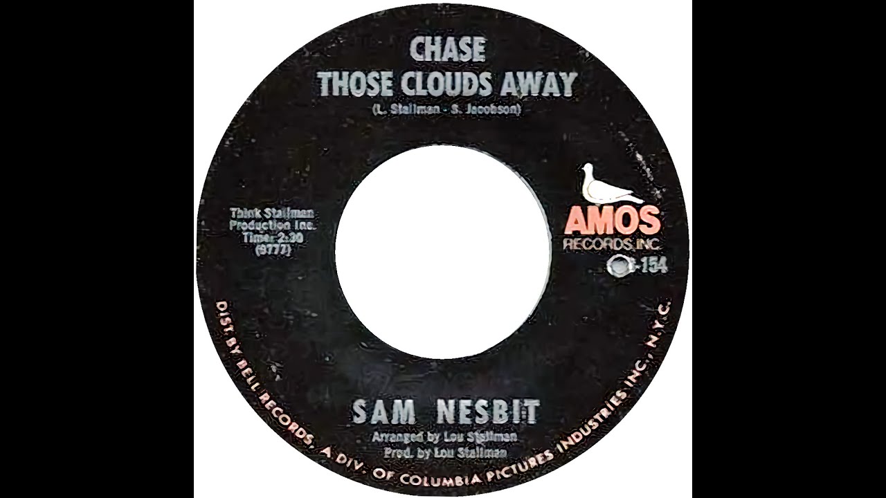 SAM NESBIT & GROUP CHASE THOSE CLOUDS AWAY - YouTube