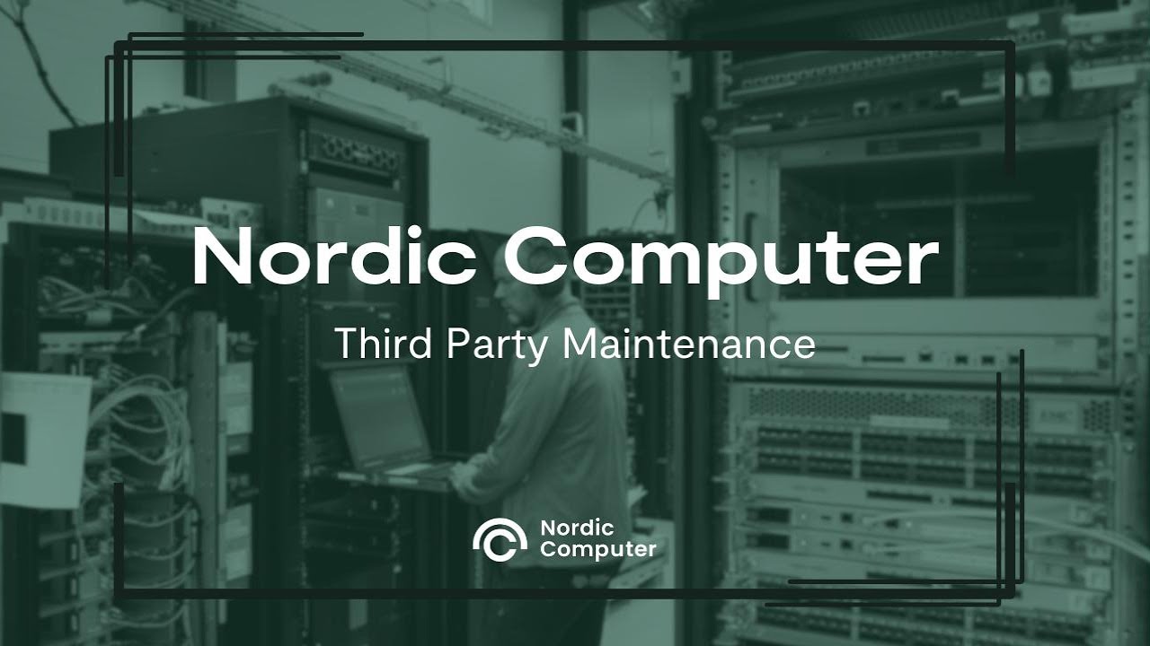 Third Party Maintenance At Nordic Computer - YouTube