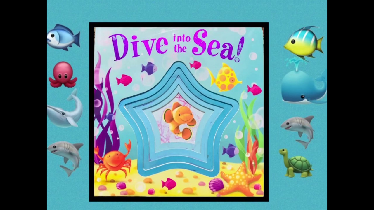 Dive into the sea book for kids and toddlers read with me - YouTube