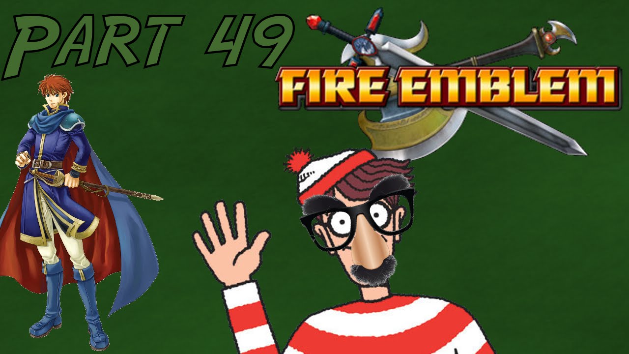 Fire Emblem: Disguised but Found - Part 49 - YouTube