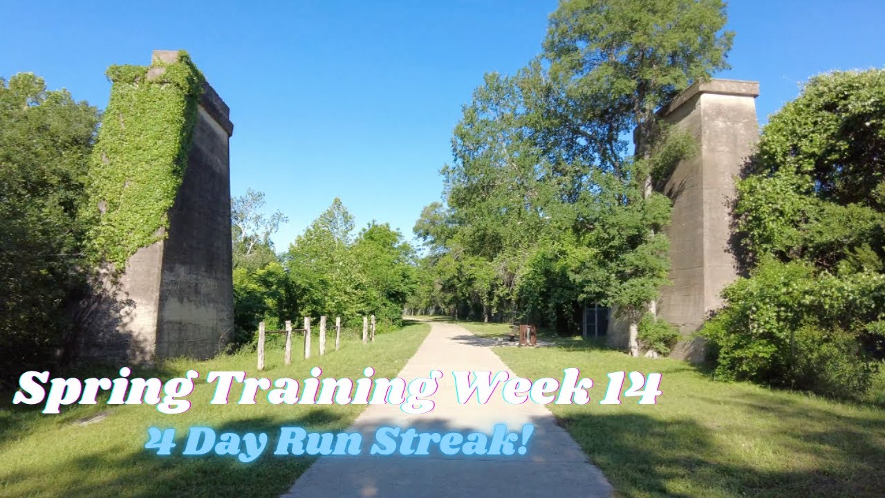 2023 Spring Training Week 14 - 4 Day Run Streak - YouTube