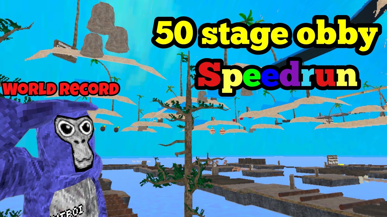 Gorilla Tag 50 stage! Obby (SPEEDRUN) WORLD RECORD! - YouTube