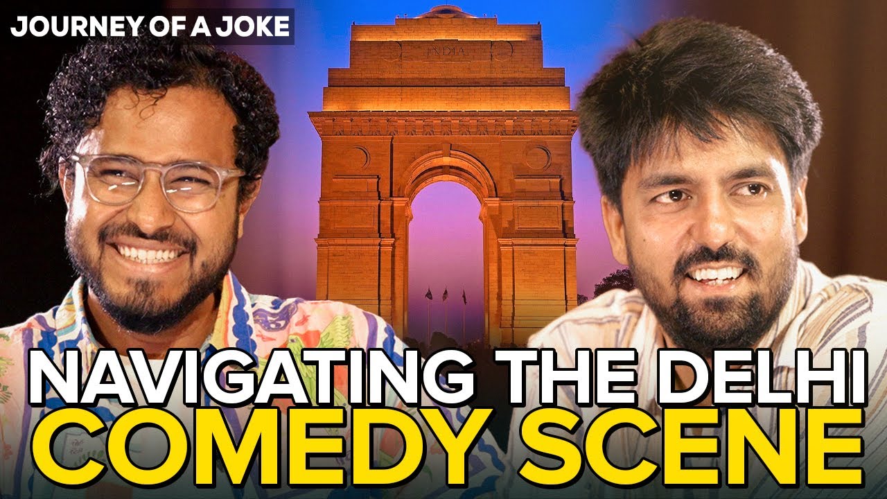 Exploring Delhi's Stand Up Comedy Scene ft. Pratyush Chaubey | Journey ...