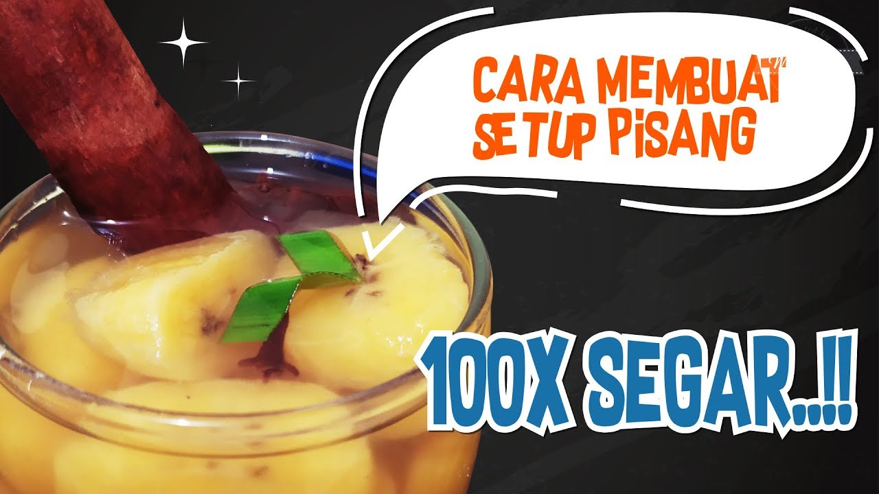 Resep dan Cara Membuat Setup Pisang Manis Segar | minuman kekinian ...