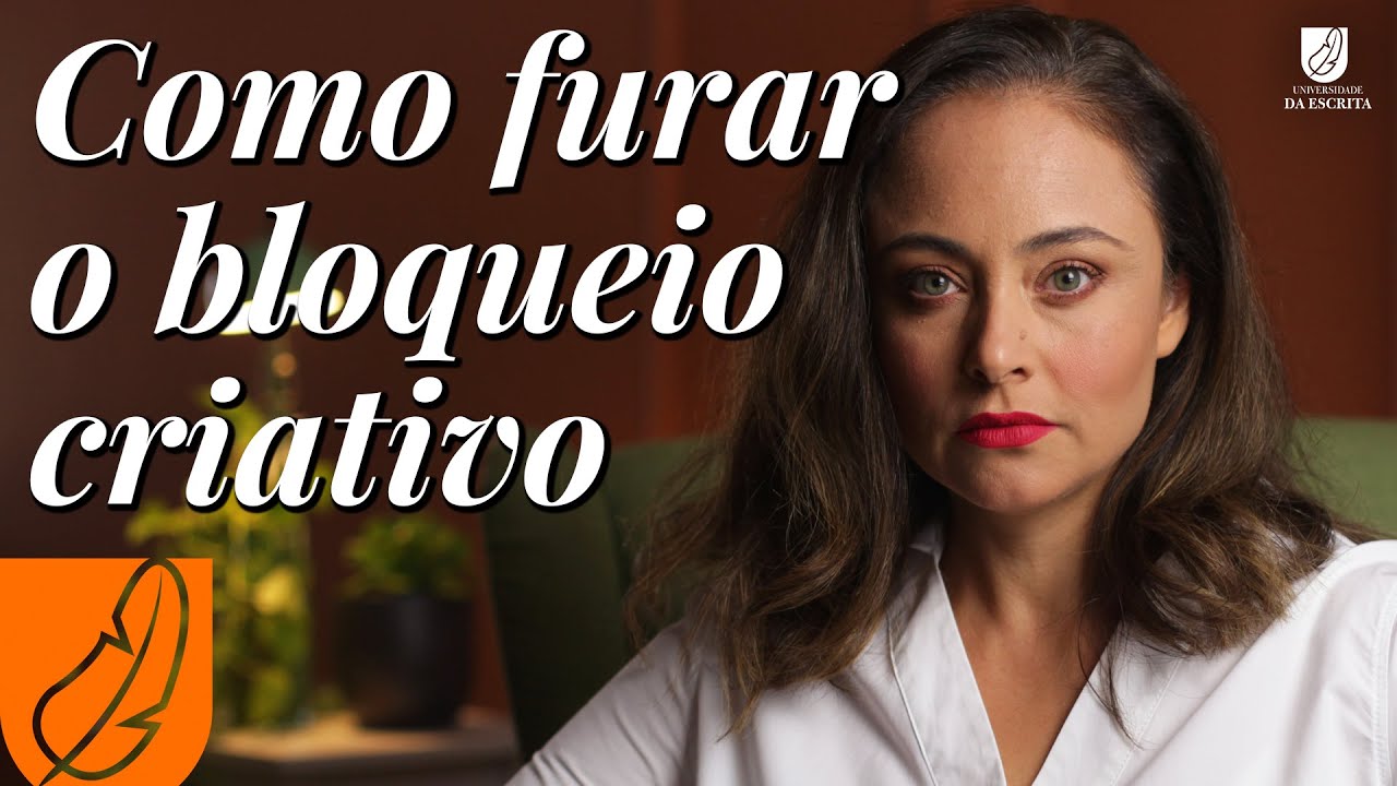 Como furar o bloqueio criativo I Universidade da Escrita I com Fabi Bertotti - YouTube
