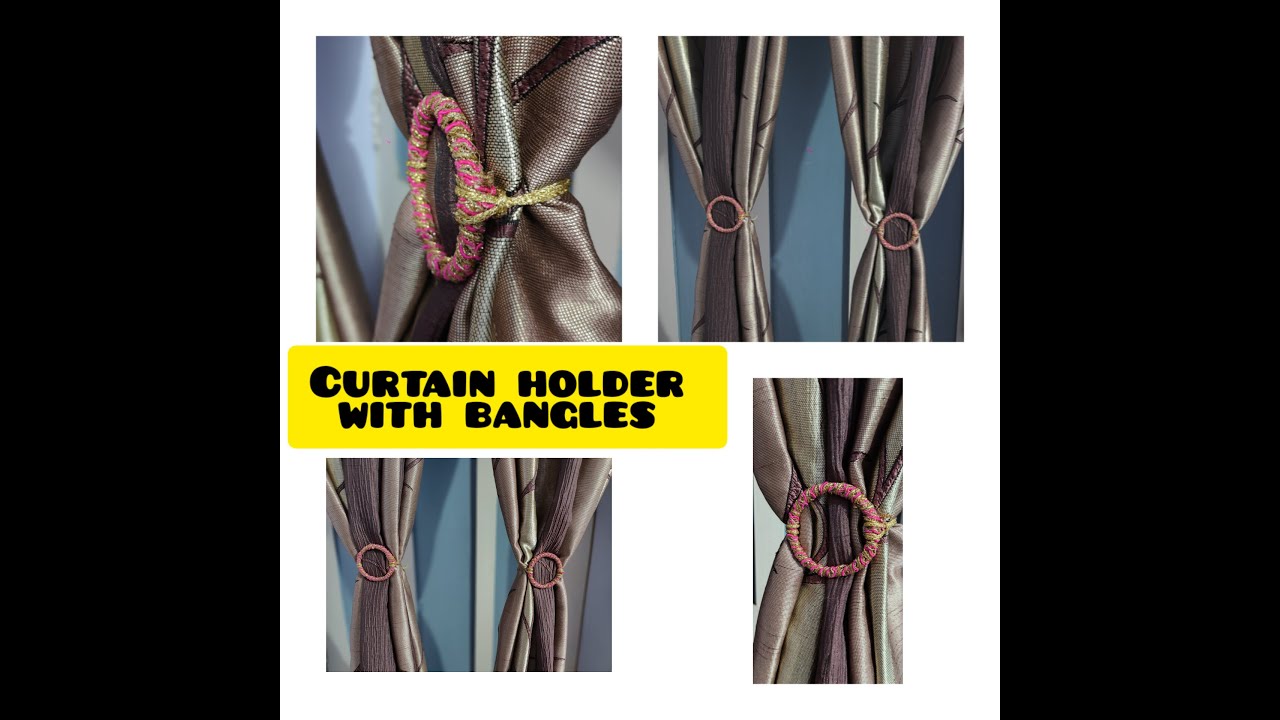 DIY curtain holders//home decors// curtain holder with bangles//# ...