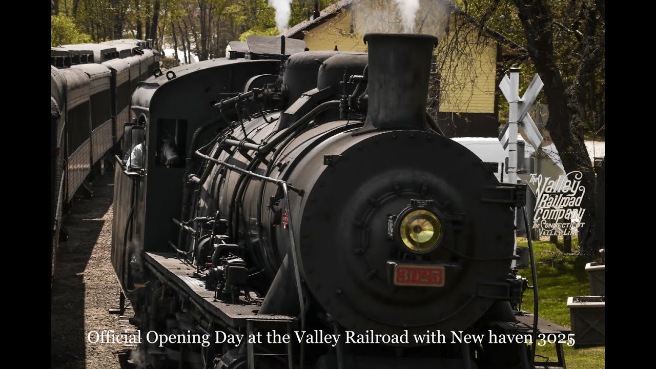 Official Opening Day at the Valley Railroad with New Haven 3025 - YouTube