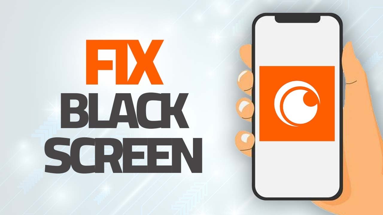 How To Fix Crunchyroll App Black Screen Problem | Step By Step - YouTube