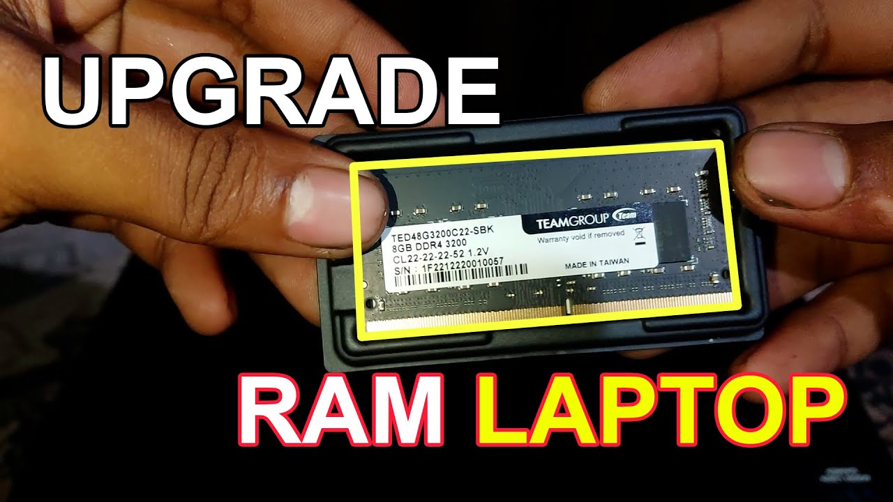 Cara Upgrade Ram Laptop VLOG #19 - YouTube