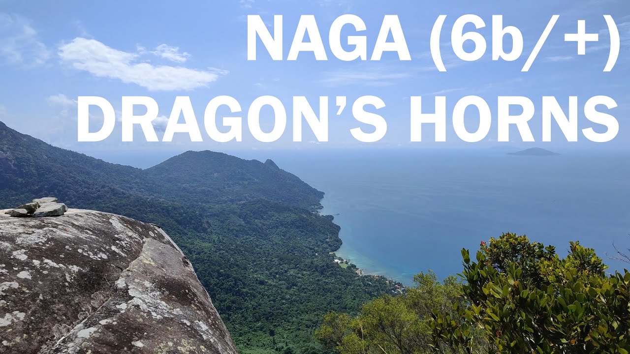 Naga (6b/+) - Dragon's Horns, Tioman - Malaysia Rock Climbing - YouTube