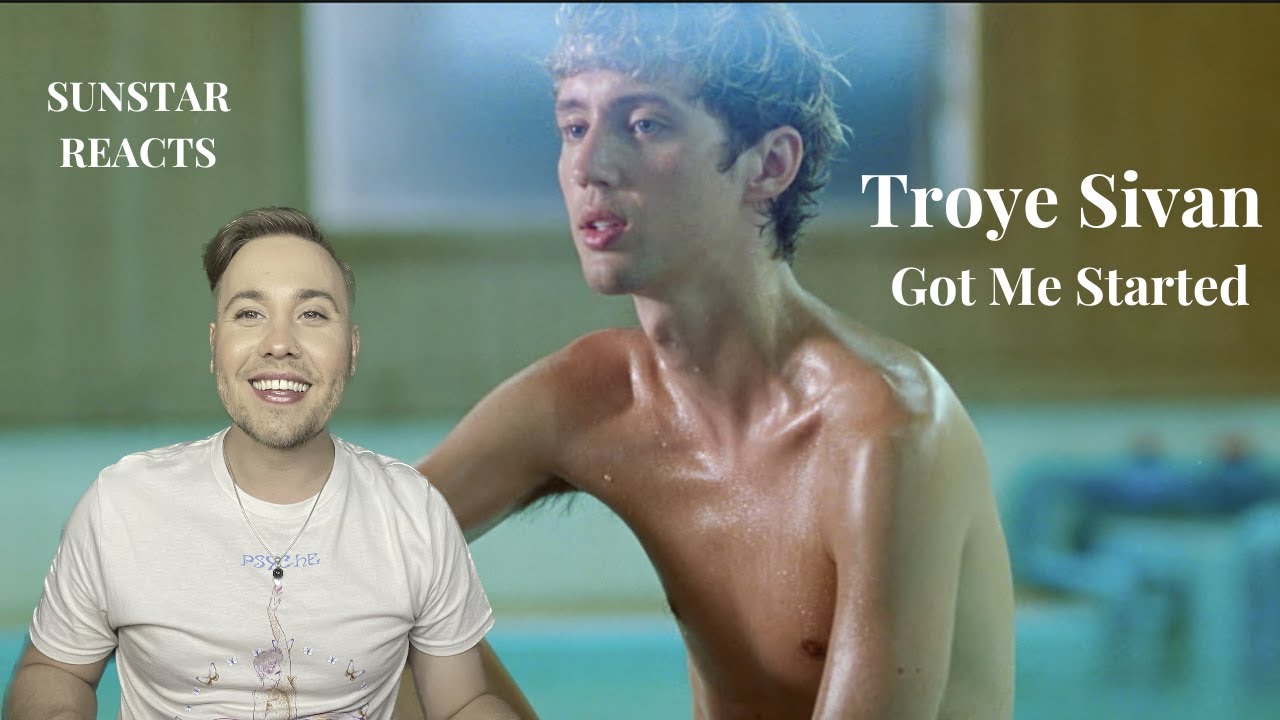 Troye Sivan - Got Me Started (Official Video) REACTION #troyesivan ...