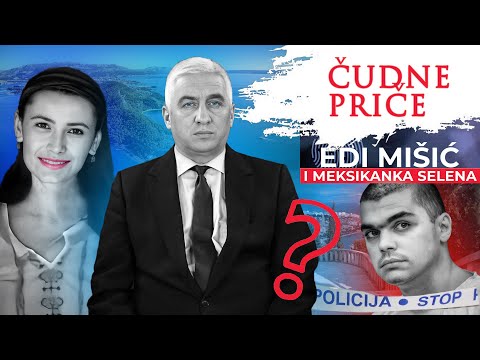 ČUDNE PRIČE 143 - EDI MIŠIĆ i Meksikanka SELENA Margarit GRACIANO MACEDO‼️ Ubistvo na Marjanu‼️