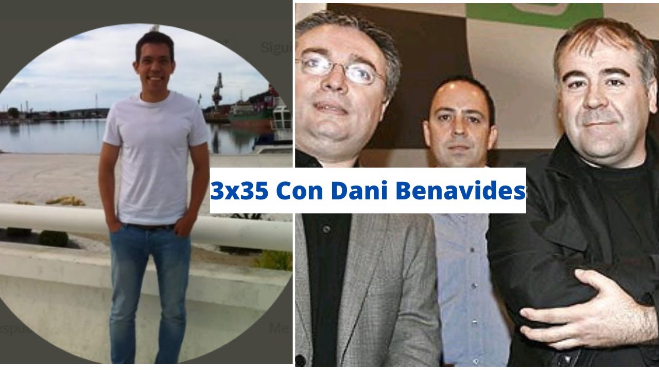 3x35 Cn Dani Benavides - YouTube