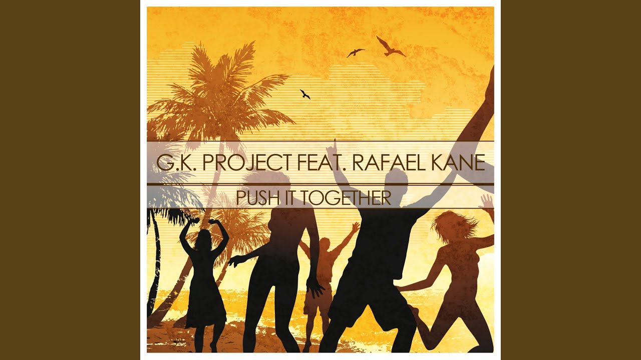 Push It Together (Prezioso & Johnny Maker Mix) - YouTube