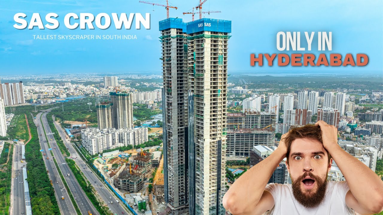SAS Crown - Tallest Skyscraper in South India | Hyderabad - YouTube