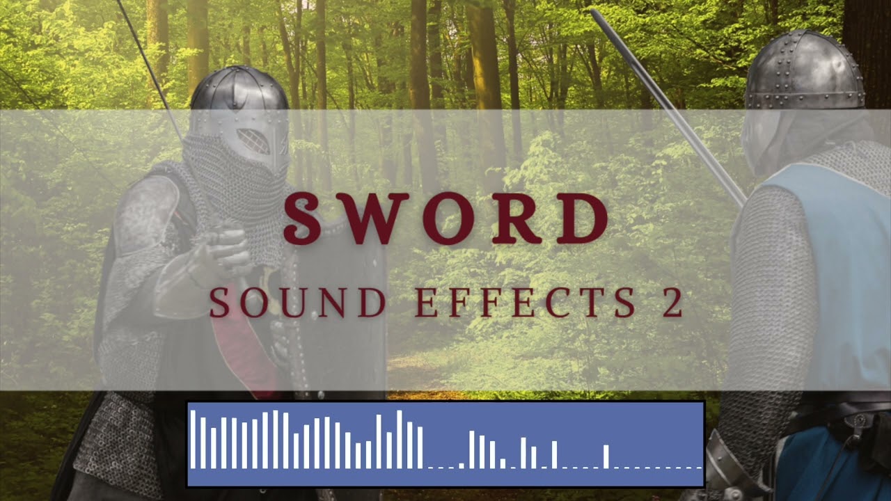 Medieval Sword Sound Effects Free Download [All Sounds] - YouTube