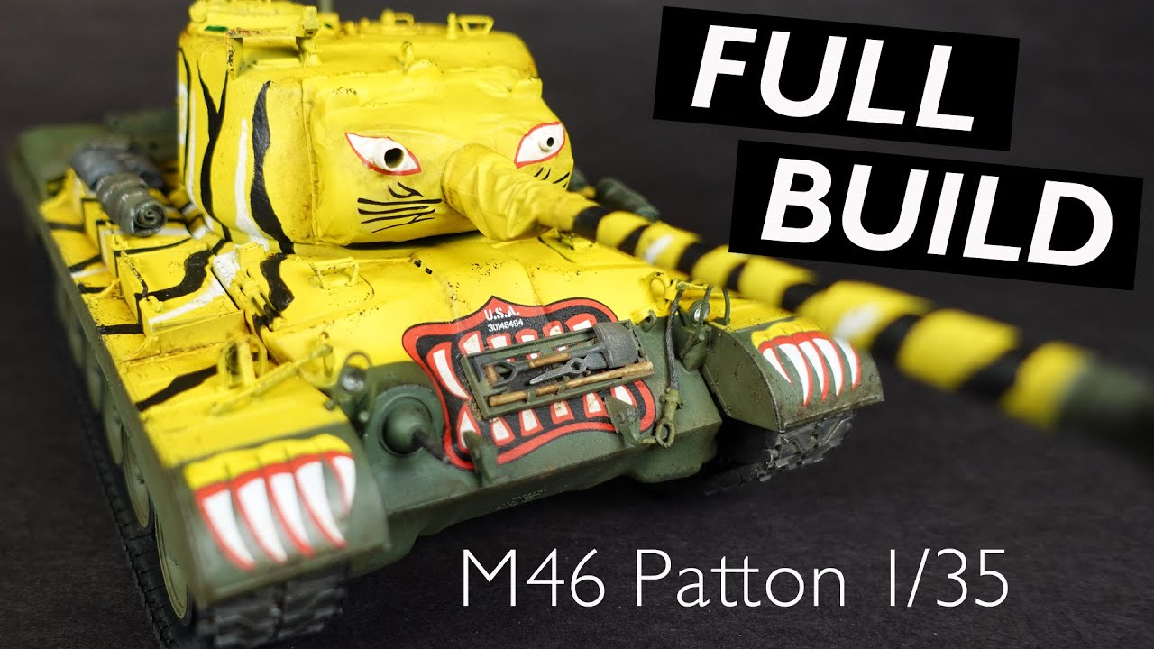 M46 Patton Full Build | 1/35 Tank Scale Model Building and Techniques ...