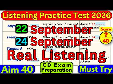 REAL 22, 23 & 24 SEPTEMBER 2026 IELTS LISTENING PRACTICE TEST 2026 WITH ANSWERS | CD IELTS REAL EXAM