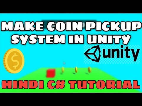 HOW TO MAKE COIN PICKUP AND SCORE SYSTEM IN UNITY IN HINDI LANGUAGE ...