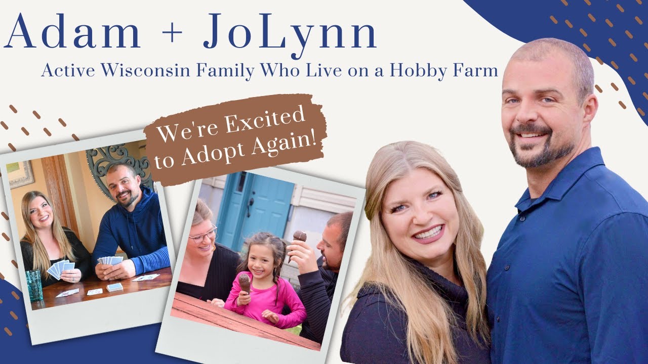 Adoptive Family Adam and JoLynn in Wisconsin - YouTube