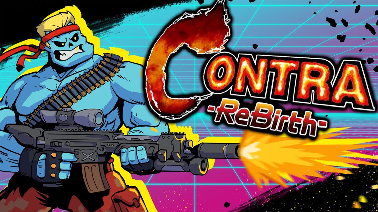 LET'S REBIRTH AGGRESSIVELY - Contra Rebirth - YouTube