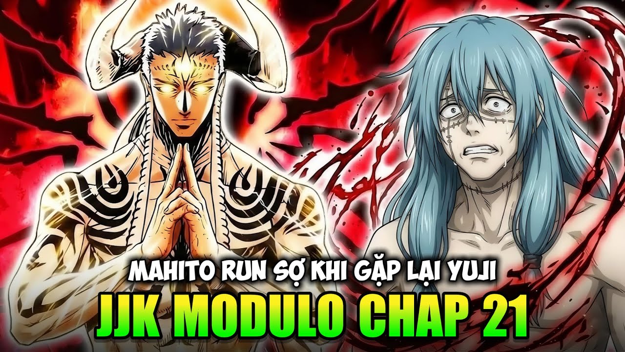 JJK Modulo chap 21: Dabura dùng Lãnh Địa, Mahito xuất hiện - YouTube