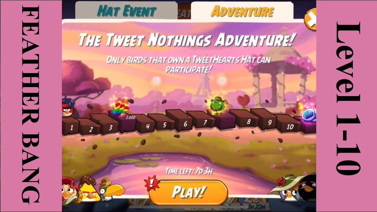 Angry Birds 2 AB2 THE TWEET NOTHINGS ADVENTURE! Level 1-10 February ...