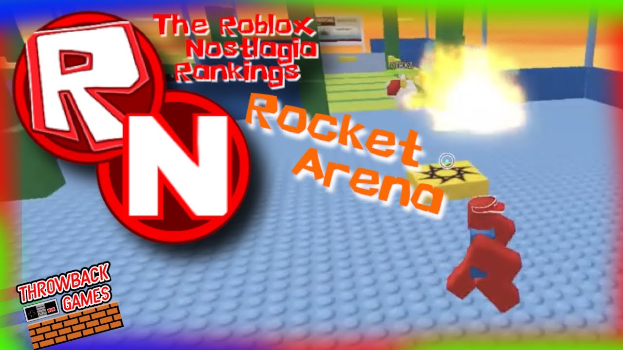 Rocket Arena || The Roblox Nostalgia Rankings - YouTube